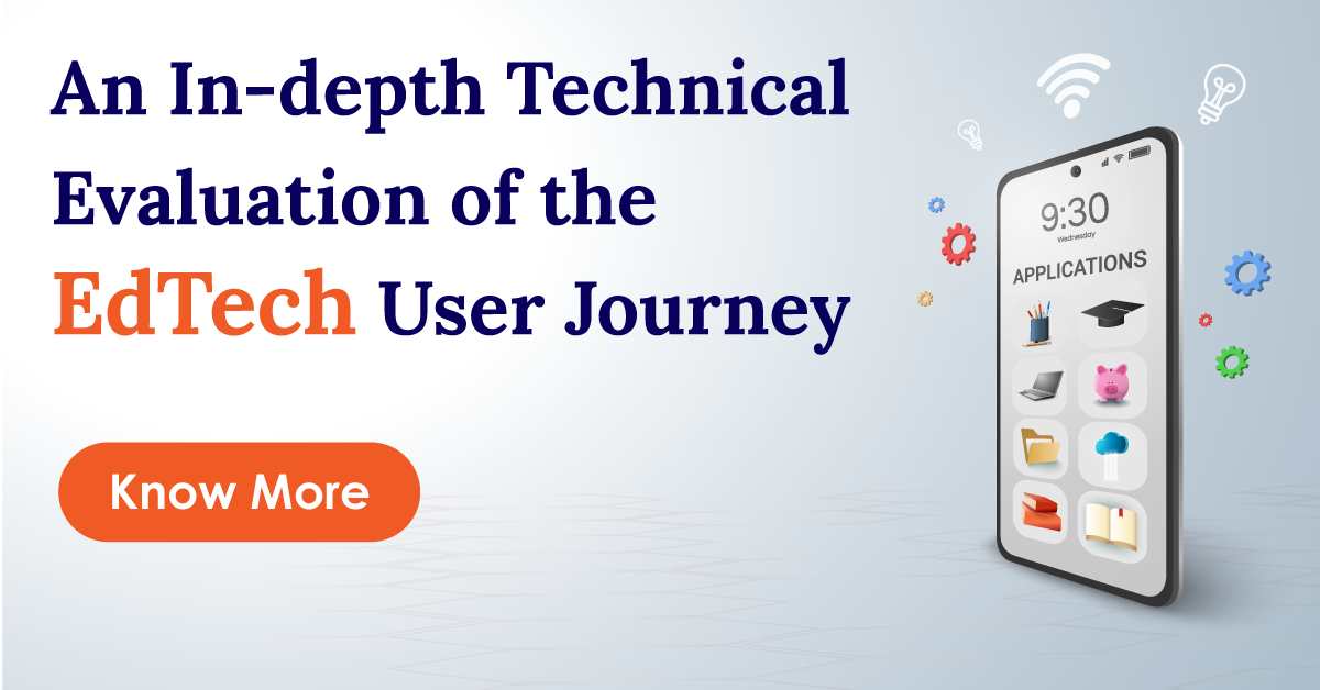 EdTech User Journey: A Deep Technical Evaluation