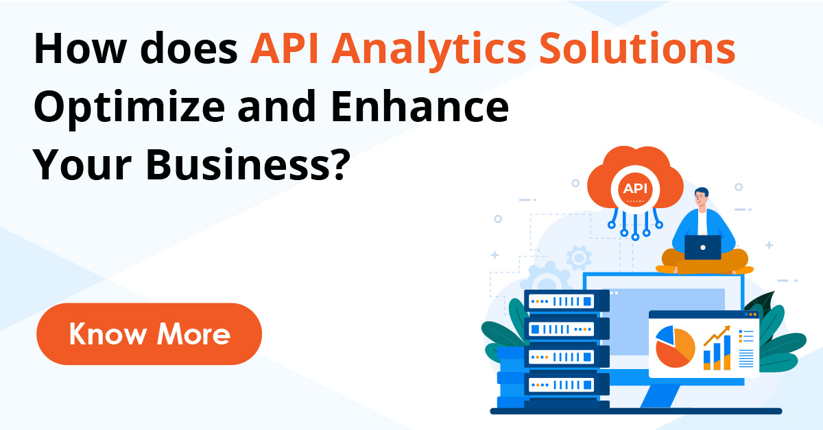 Did you know that analytics from APIs can help improve your business ...
