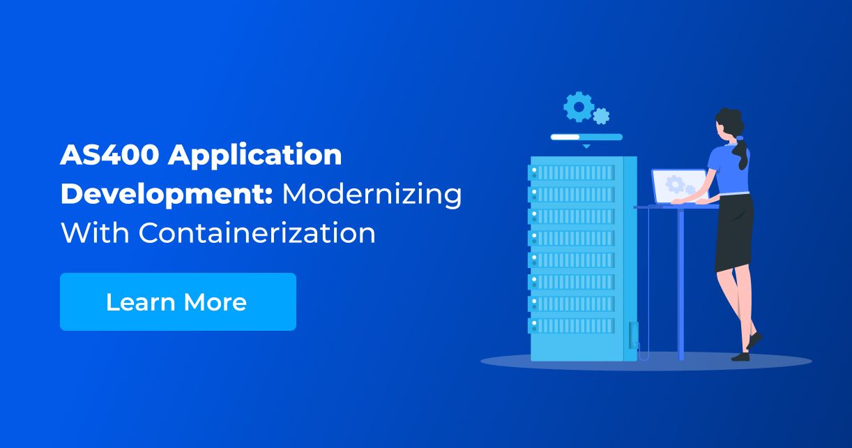 AS400 App Development with Containers | Step-by-Step Guide