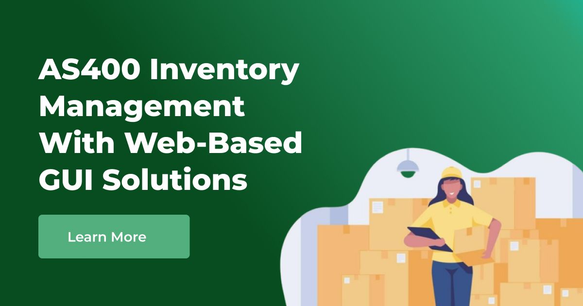 Mastering AS400 Inventory Management: Taking Control with Web GUI Solutions