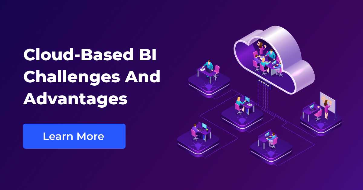 BI in the Cloud: Pros, Cons, and Key Challenges