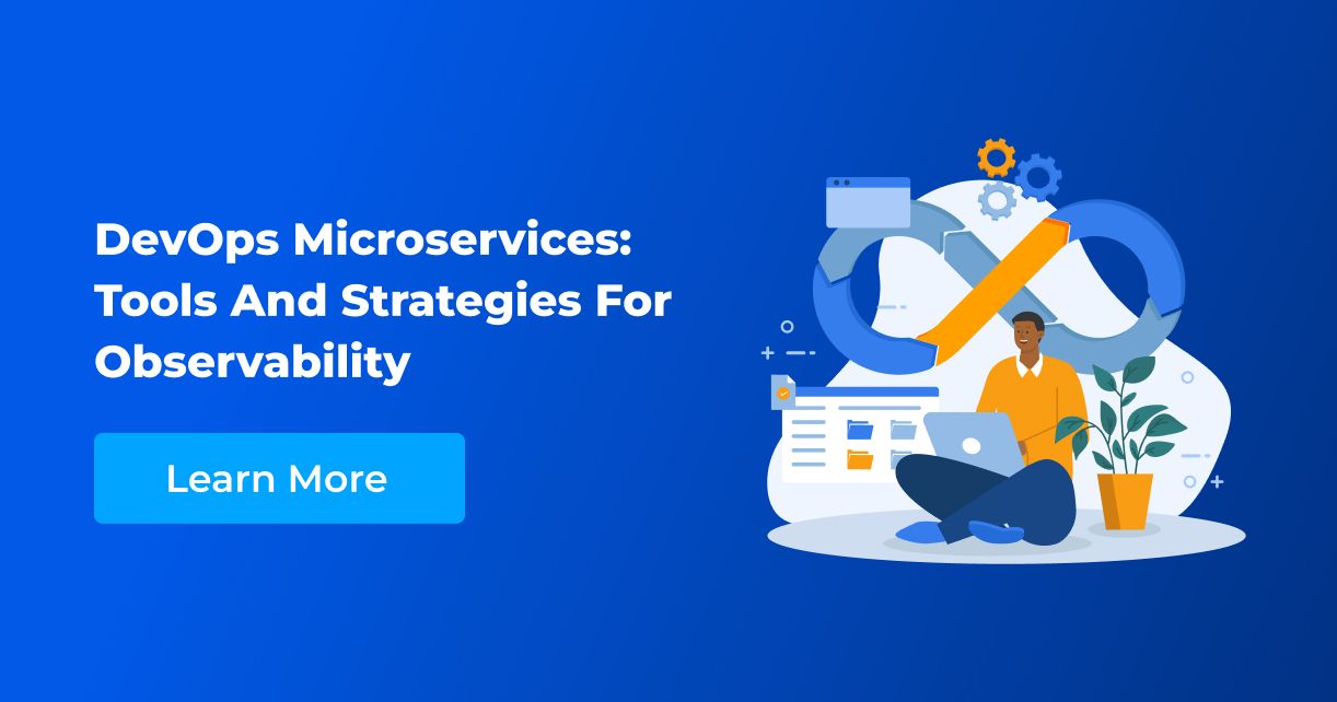 DevOps Observability: Tools for Microservices
