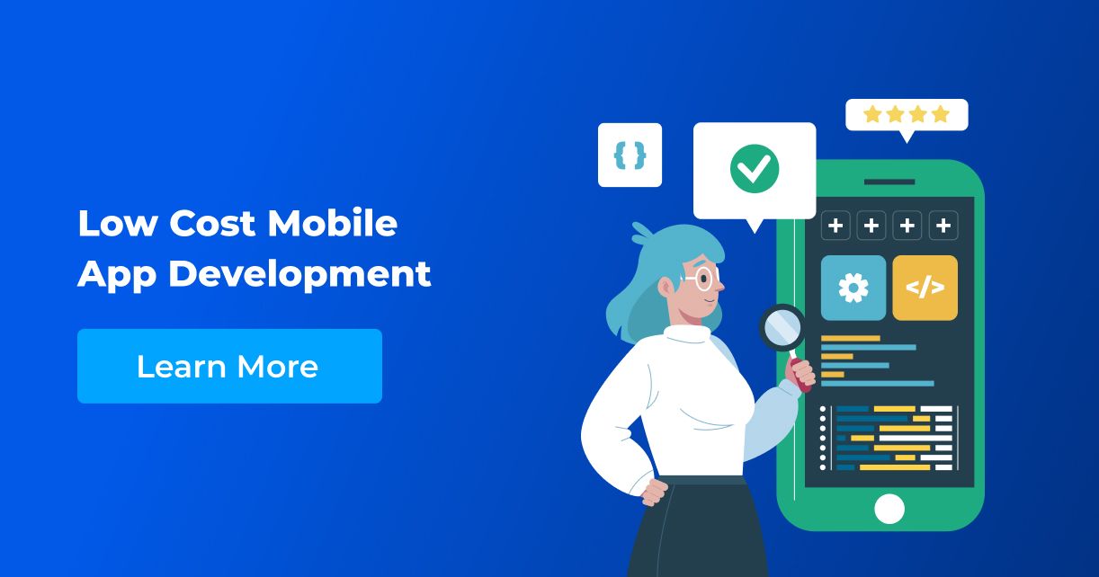 Low-Cost Mobile App Dev: Smart Outsourcing Tips