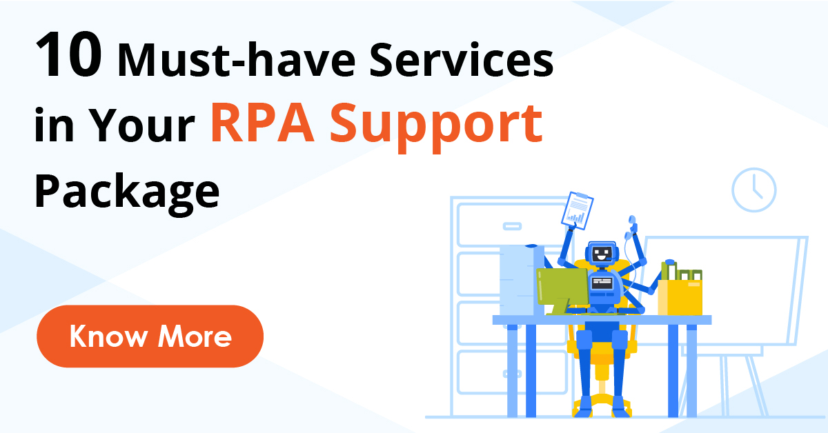 10 Quintessential Elements to Look for in an RPA Support Package